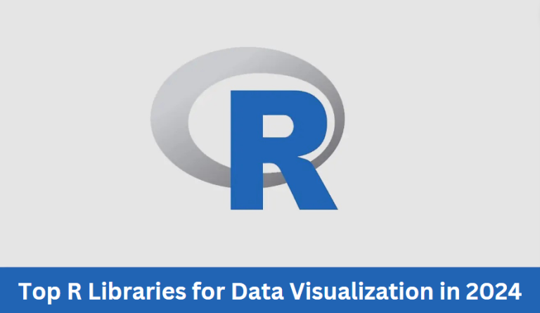 [Updated] Top R Libraries For Data Visualization in 2024