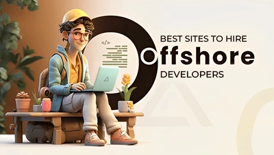 Top 12+ Websites to Hire Offshore Developers in 2024